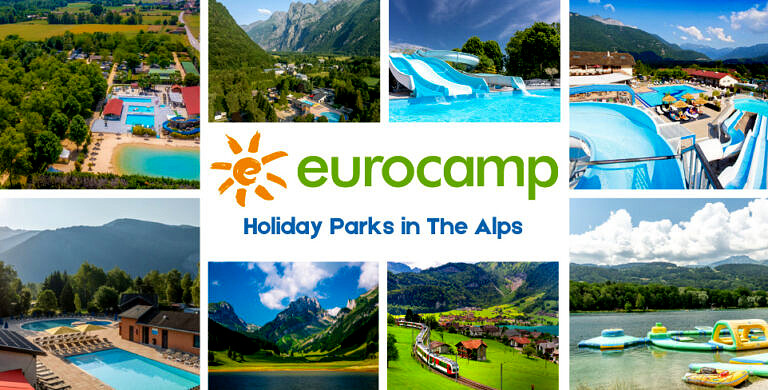 6 Eurocamp Parks In The Alps That Are Worth Your Time